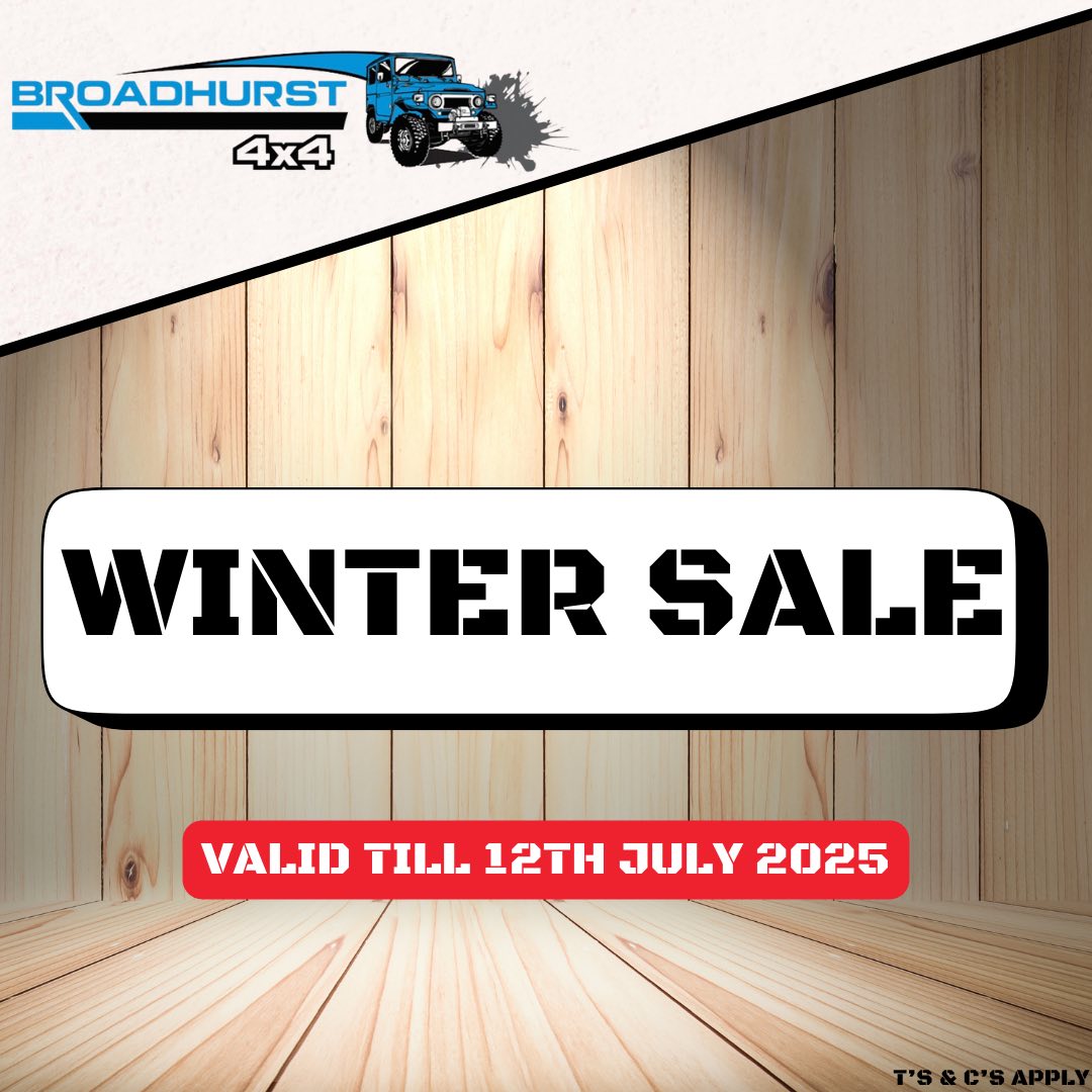 [Broadhurst 4X4 - 12/06/2025] - Ends on 2025-07-13T00:00:00.000000Z